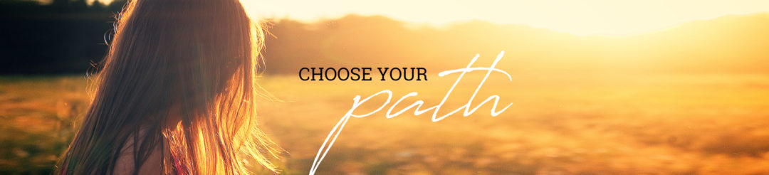 choose-your-path | The Native Path